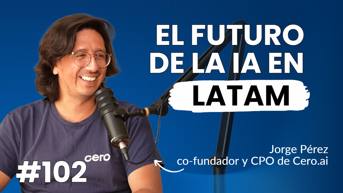 Podcast: Como es desarrollar modelos de IA en Latinoamerica - con Jorge ...